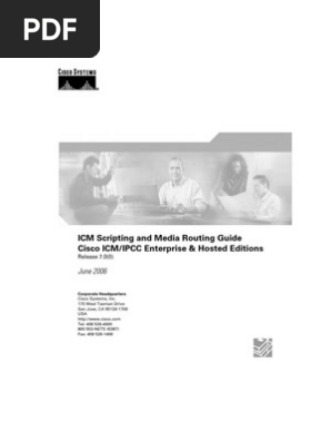 Serviceability Best Practices Guide For Cisco Unified Icm