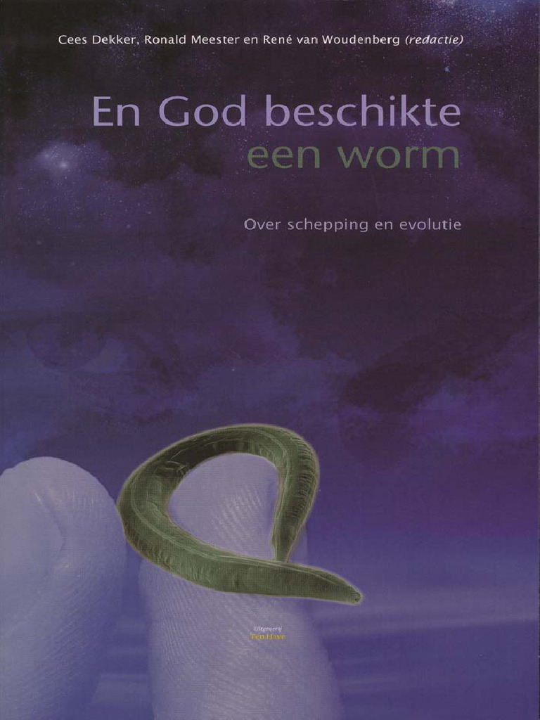 En God Beschikte Een Worm Druk 3 Over Schepping en Evolutie Dutch | PDF