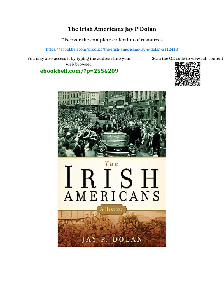 The Irish Americans Jay P Dolan Complete Edition | PDF | Intellectual ...
