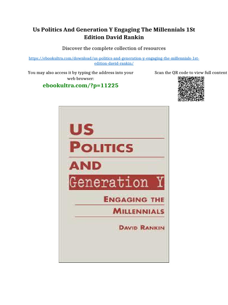 US Politics and Generation Y Engaging The Millennials 1st Edition David ...