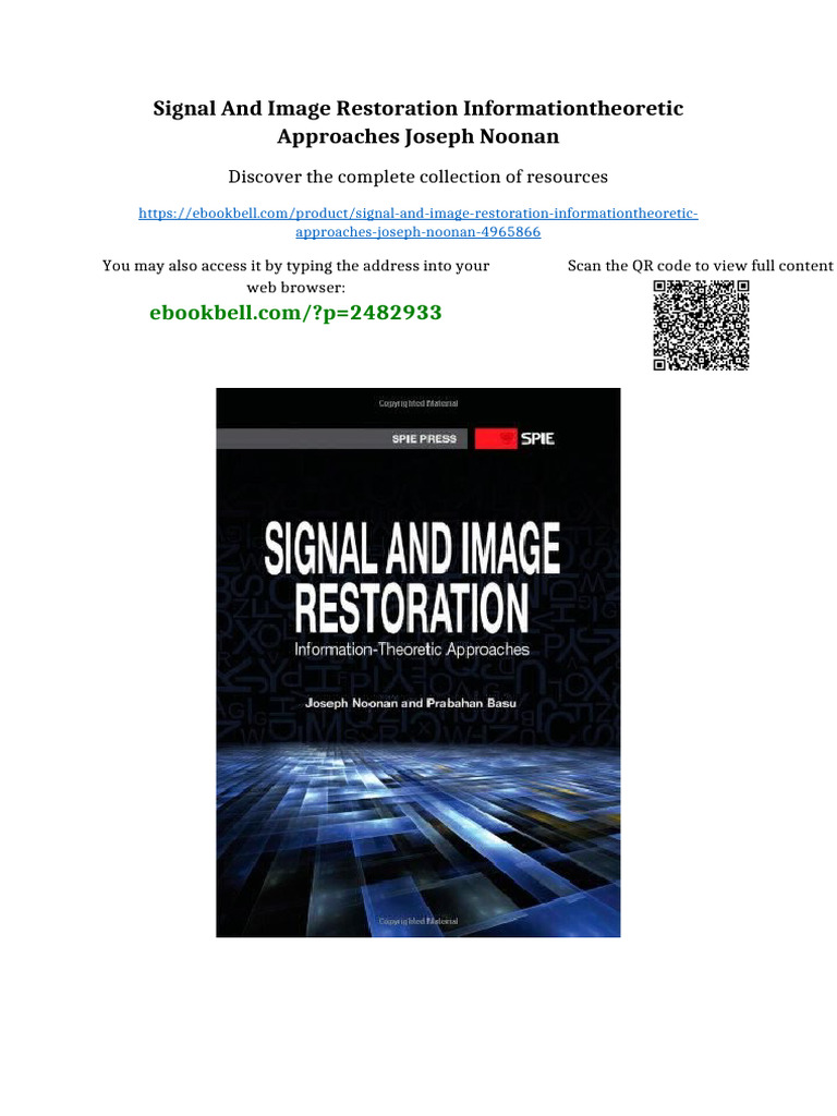 Signal and Image Restoration Informationtheoretic Approaches Joseph ...