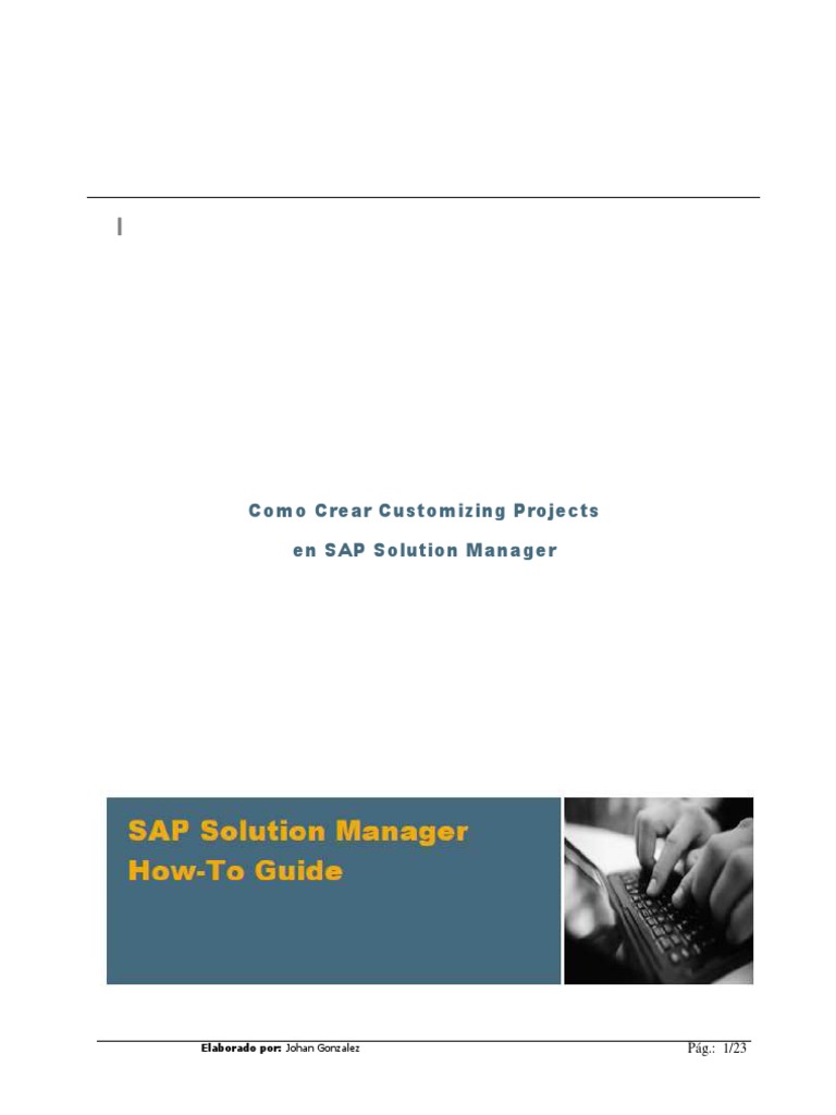 Como Crear Customizing Projects en SAP Solution Manager y Projects IMGs ...