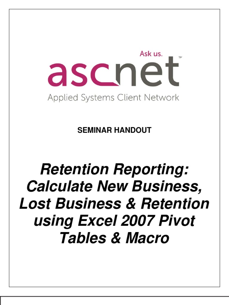 Retention Reporting - Calculate New Business Lost Business Retention ...