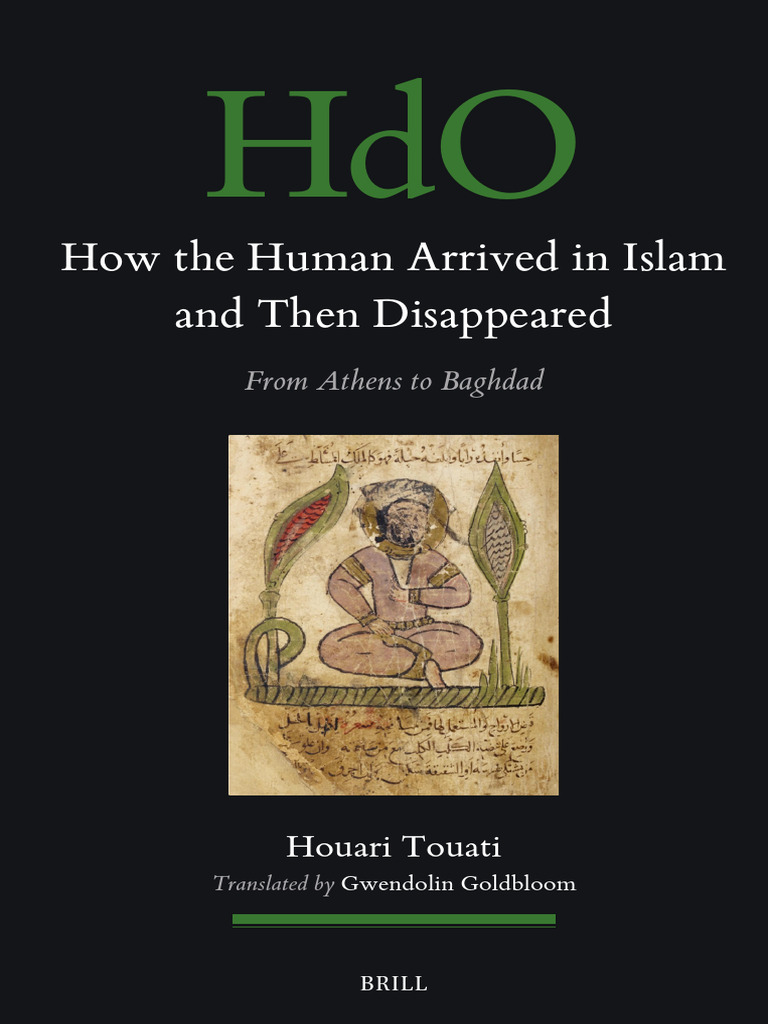 How the Human Arrived in Islam and Then Disappeared. From Athens to ...