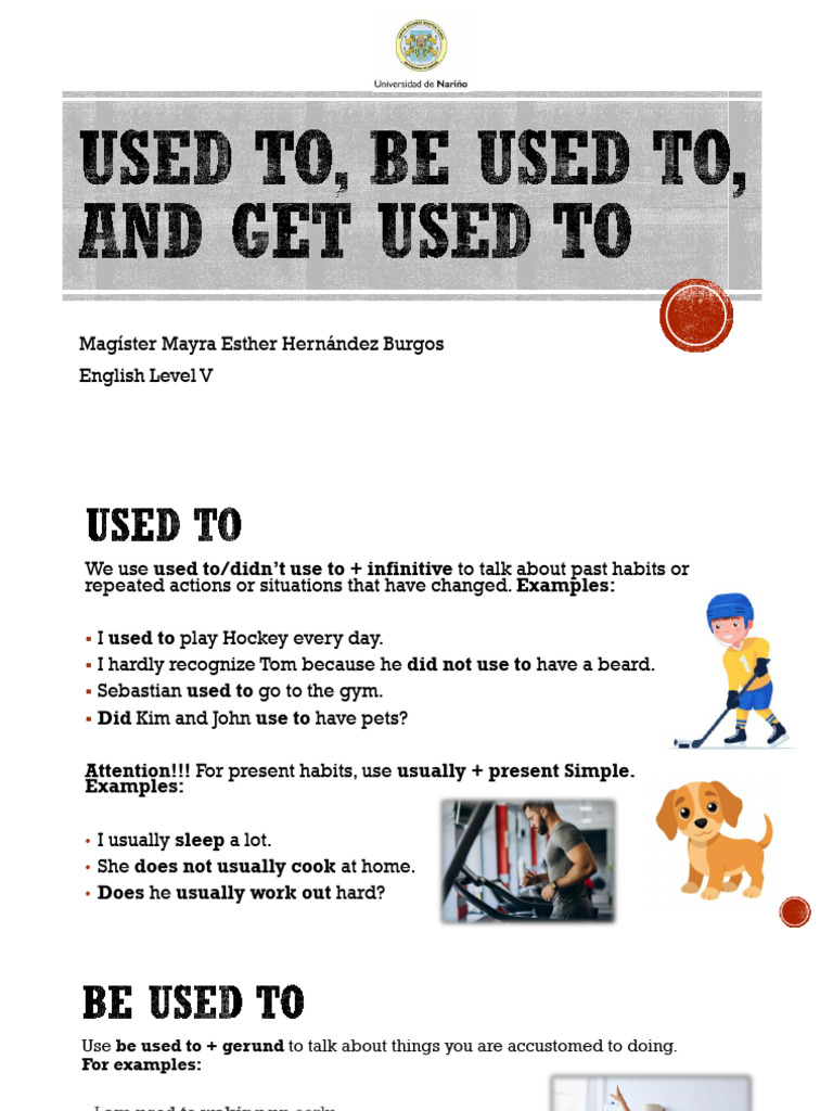 Used To, Be Used To, and Get Used | PDF