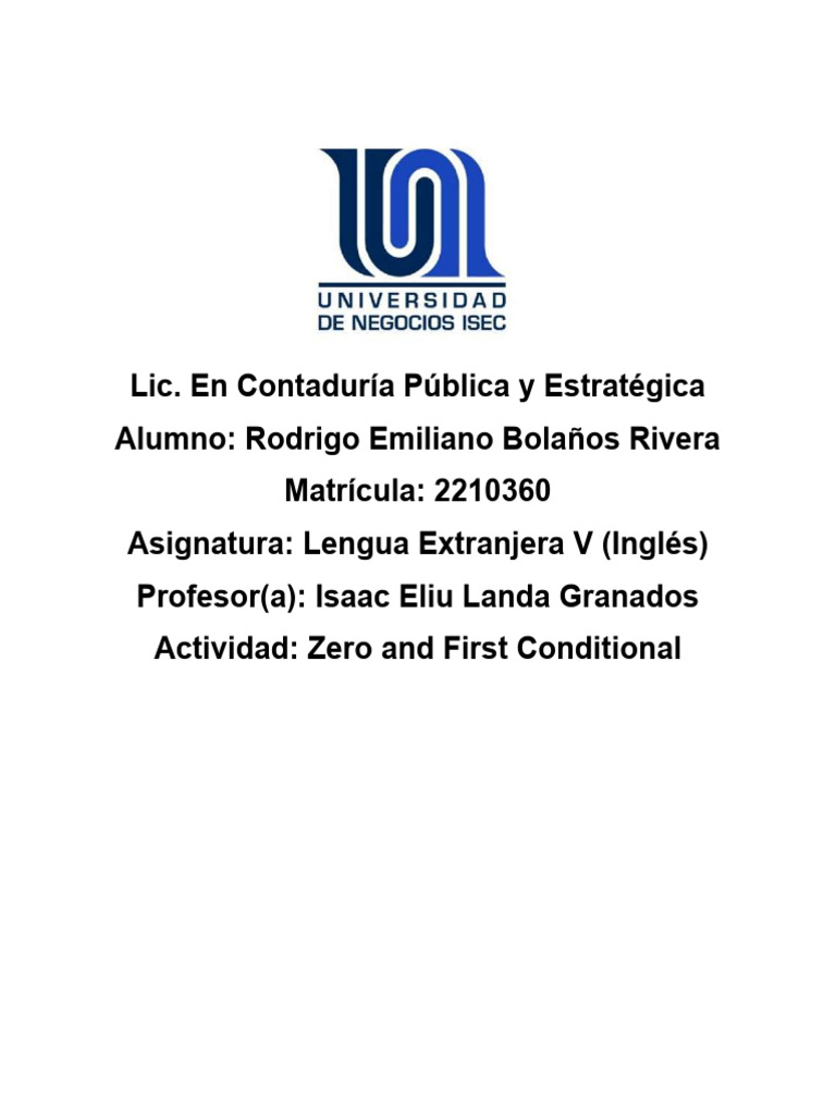Zero and First Conditional Rodrigo Emiliano Bolaños Rivera (1) | PDF ...