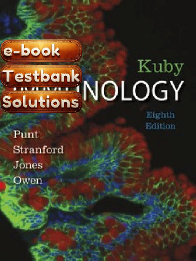 Testbank - Kuby Immunology 8th Edition by Jenni Punt Sharon Stranford ...