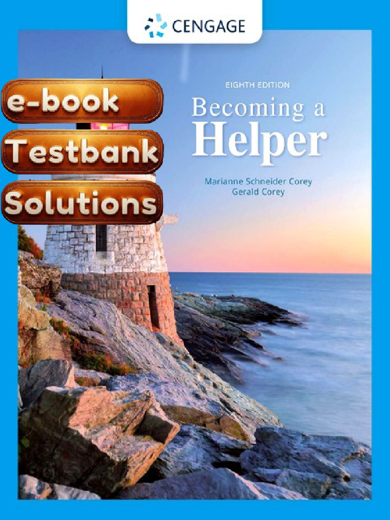 Testbank - Becoming a Helper 8th Edition by Marianne Schneider Corey ...