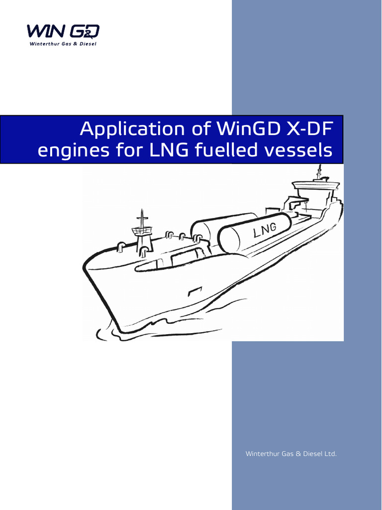 Application of Wingd X DF Engines For LNG Fuelled Vessels | PDF ...