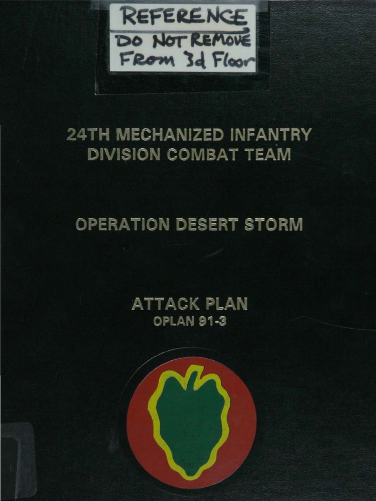 24th Mechanized Infantry OPLAN 91-3 | PDF | Division (Military) | 82nd ...