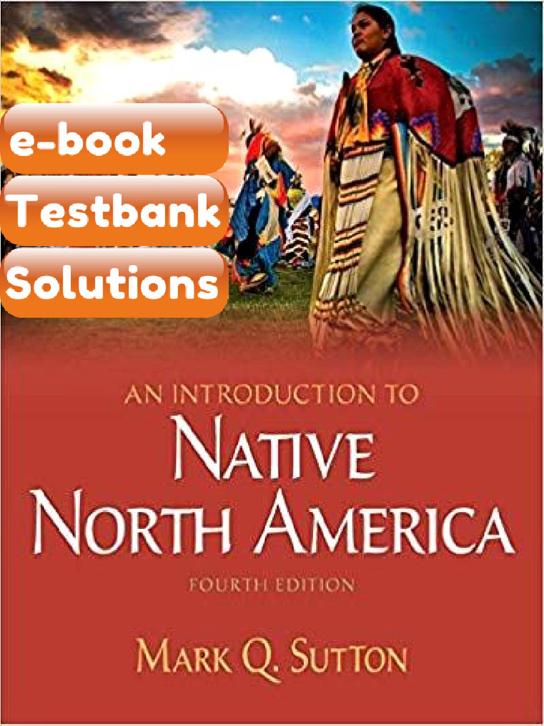 eBook & Testbank Introduction to Native North America 4th Edition | PDF ...