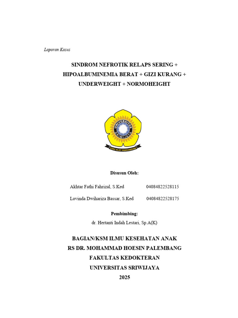 Laporan Kasus Sindrom Nefrotik - Lovinda Dan Akhtar | PDF