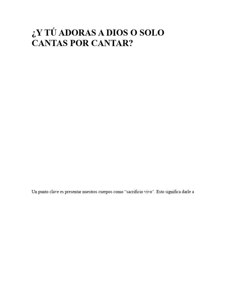 Y Tú Adoras A Dios o Solo Cantas Por Cantar | PDF | Dios | Fe