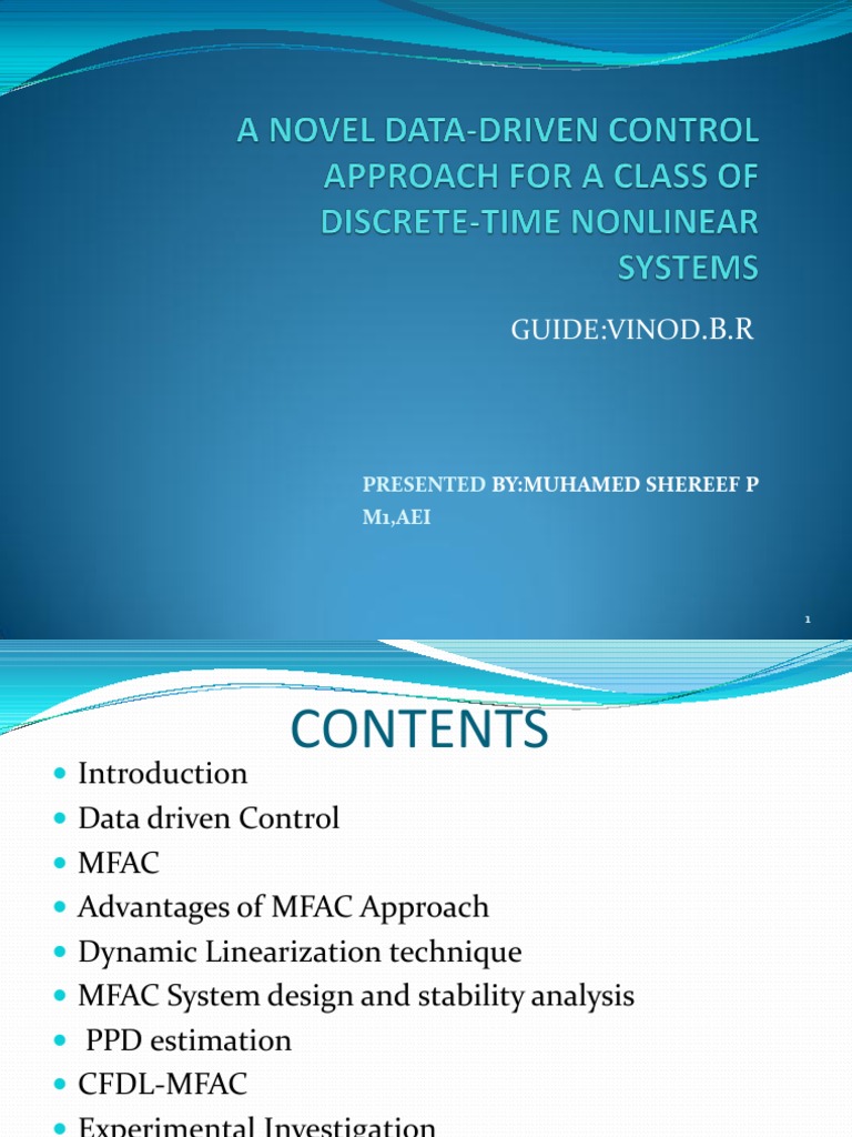 A Novel Data Driven Control Approach For A Class Of Discrete Time Non