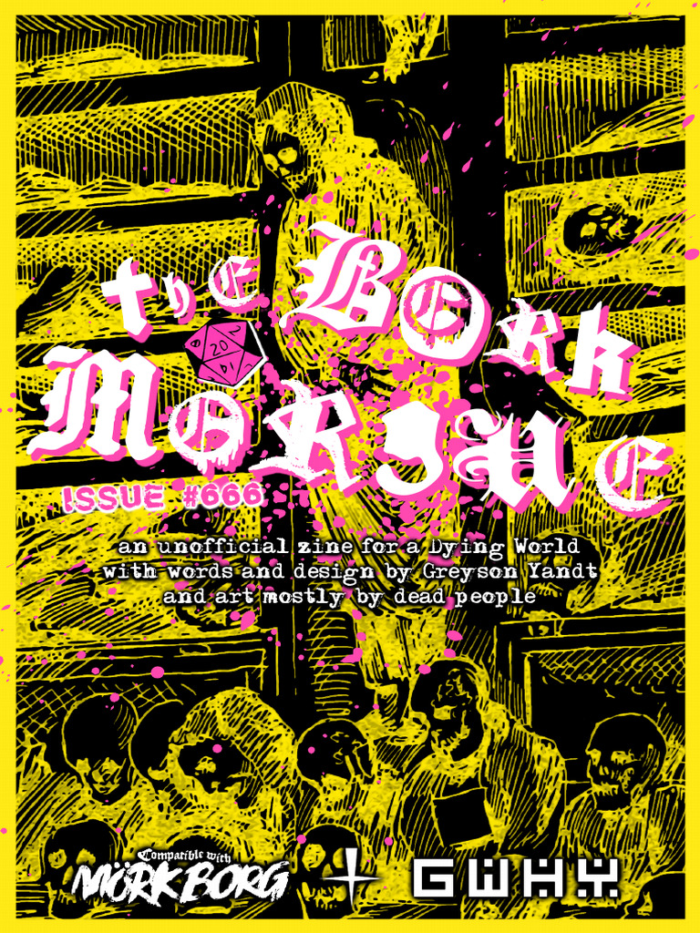 Mork Borg - Bork Morgue #666 (Singles) | PDF | Dice | Role Playing Games