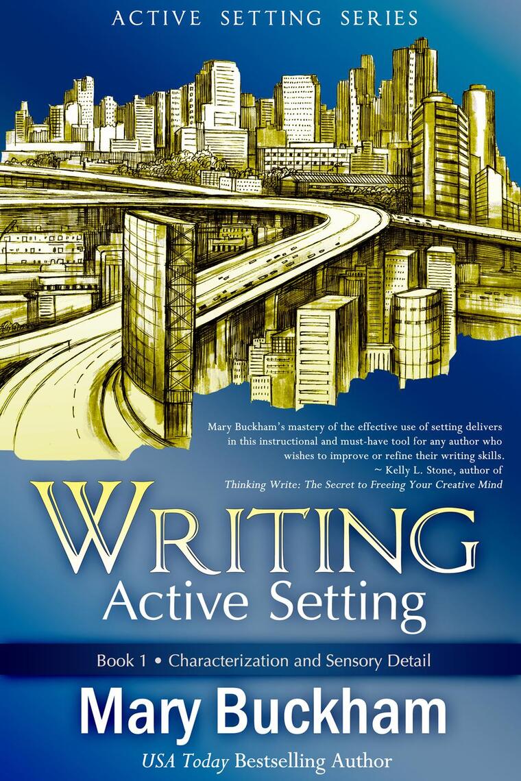 Writing Active Setting Series by Mary Buckham, Mary Buckham - ebook ...