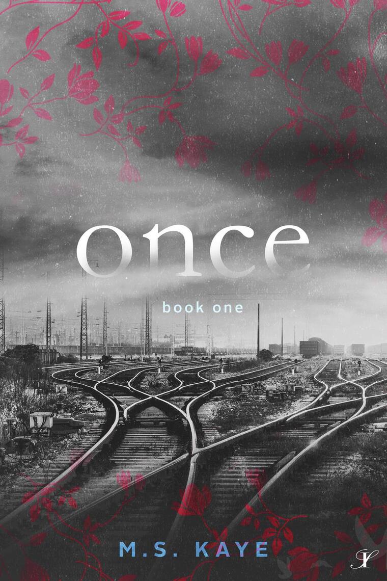 Once Series by MS Kaye, MS Kaye - ebook | Everand