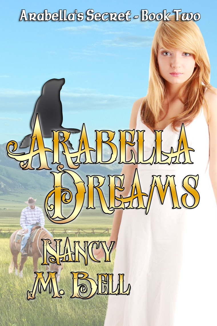 Arabella's Secret Series by Nancy M. Bell - ebook | Everand