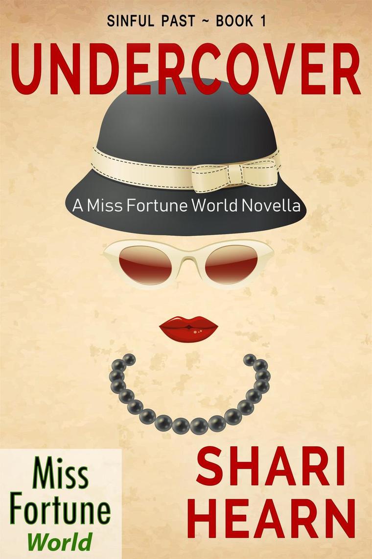 Miss Fortune World: Sinful Past Series by Shari Hearn - ebook | Everand