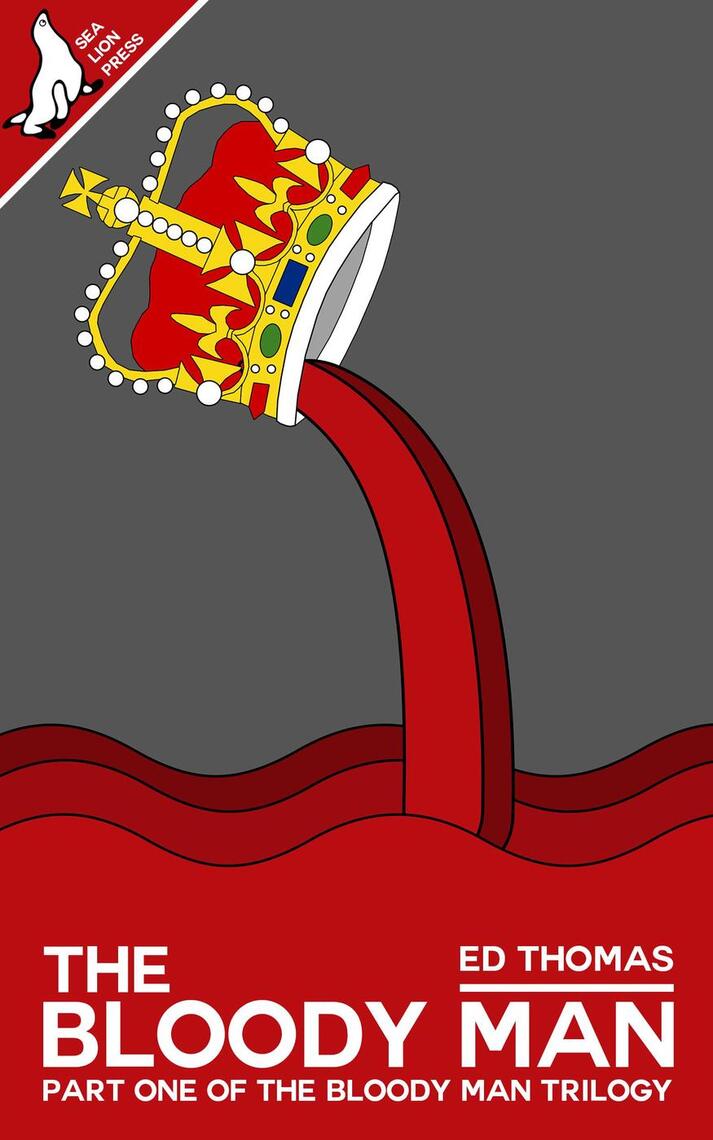 The Bloody Man Series by Ed Thomas - ebook | Everand