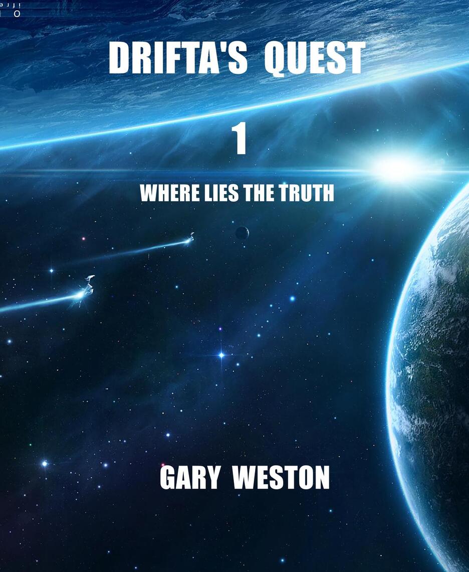 Drifta's Quest Series by Gary Weston - ebook | Everand