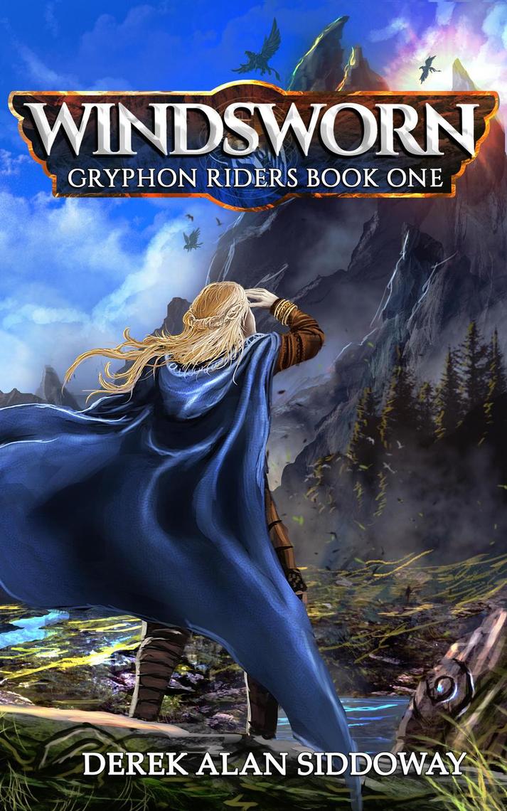 Gryphon Riders Trilogy Series by Derek Alan Siddoway - ebook | Everand