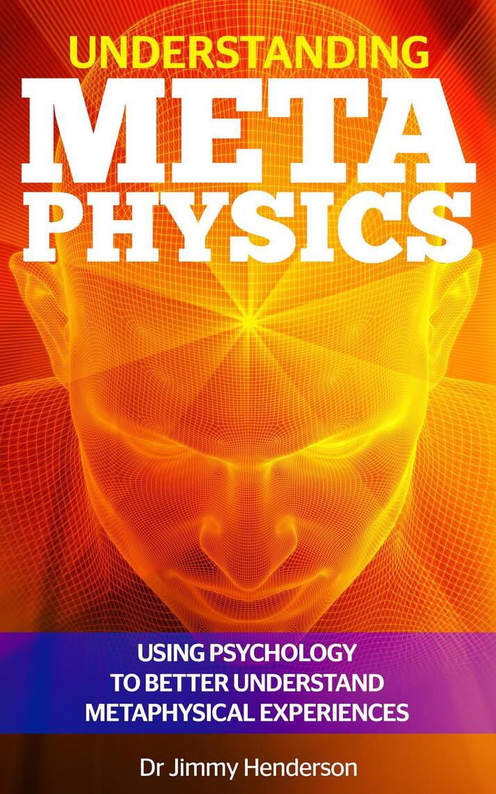 Metaphysics Explained Series by Jimmy Henderson - ebook | Everand
