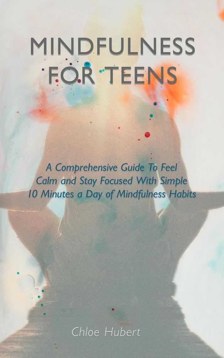 Mindfulness for teens Series by Chloe Hubert - ebook | Everand