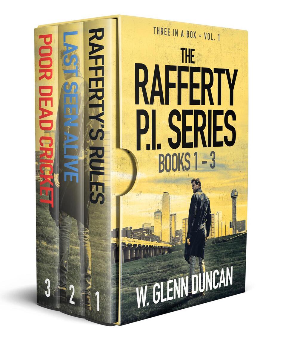 The Rafferty P.I. Series by W. Glenn Duncan, W. Glenn Duncan Jr ...