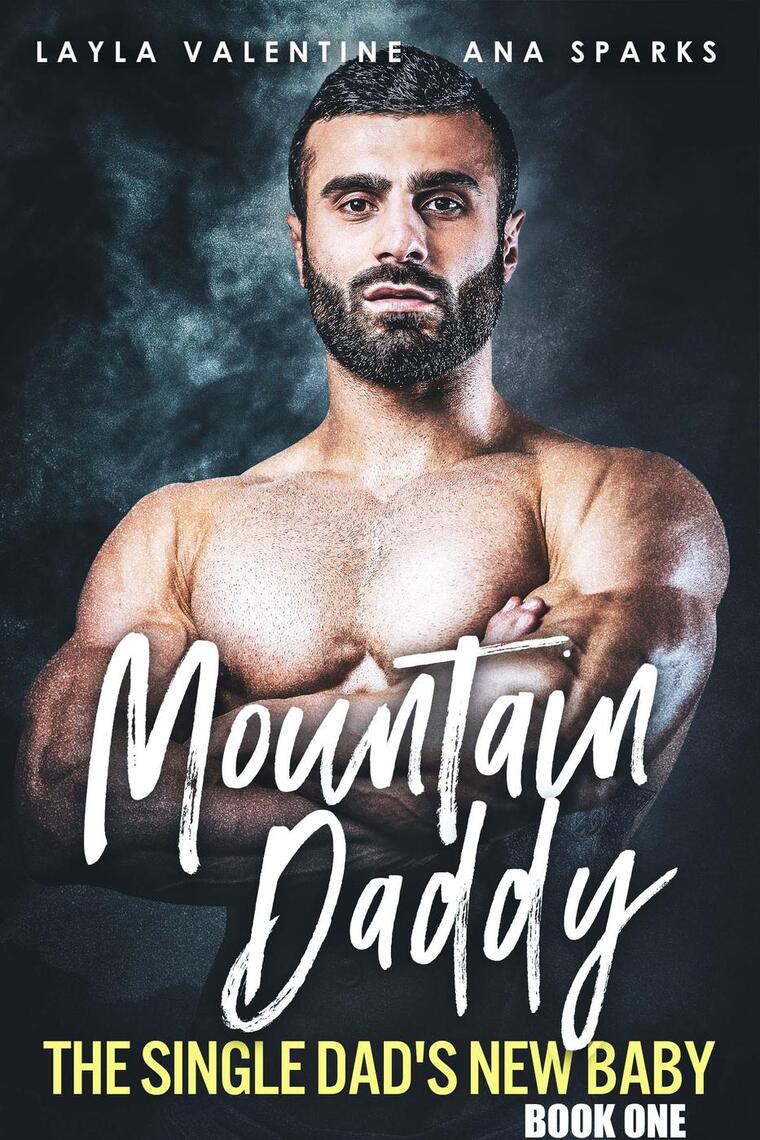 Mountain Daddy Series by Layla Valentine, Ana Sparks - ebook | Everand
