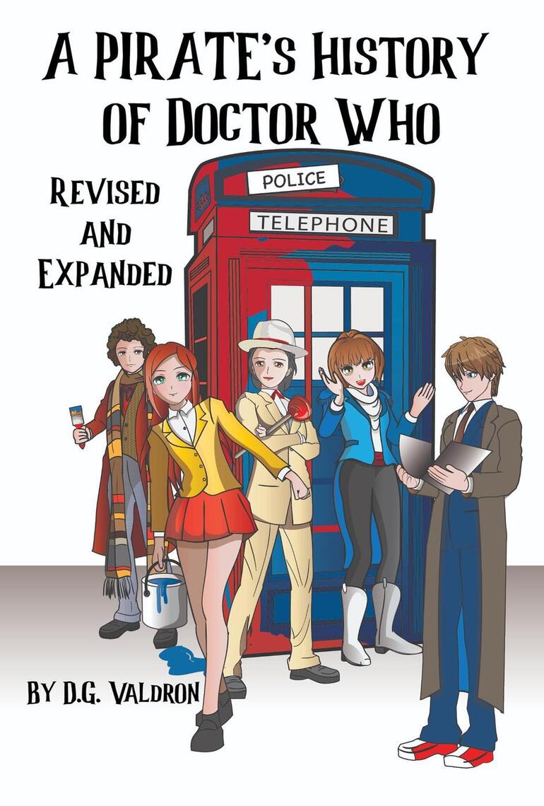 Doctor Who: Pirates's History Series by D.G. Valdron - ebook | Everand