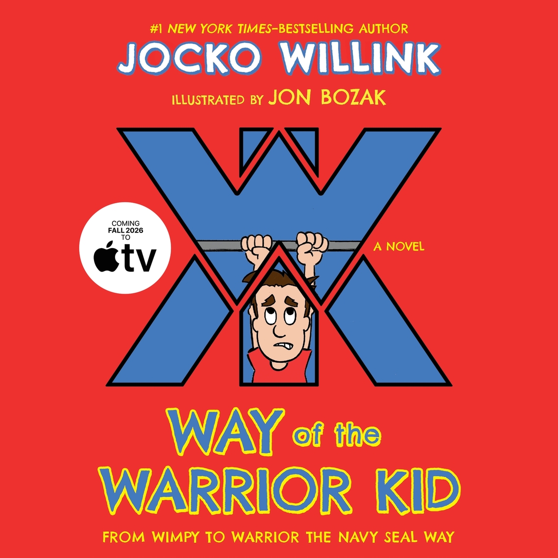 Way of the Warrior Kid Series by Jocko Willink, Jon Bozak - audiobook ...
