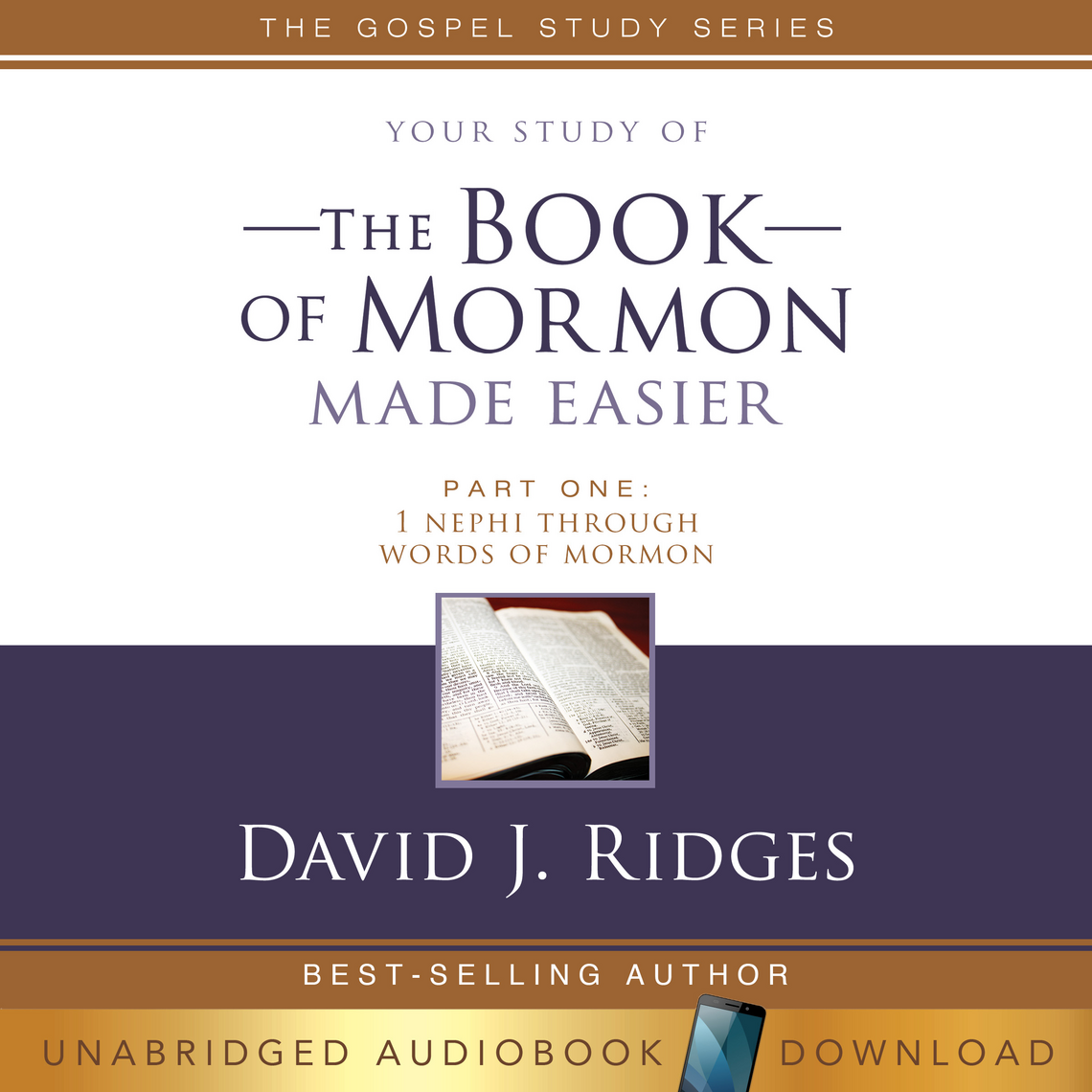Your Study of The Book of Mormon Made Easier Series by David J. Ridges ...