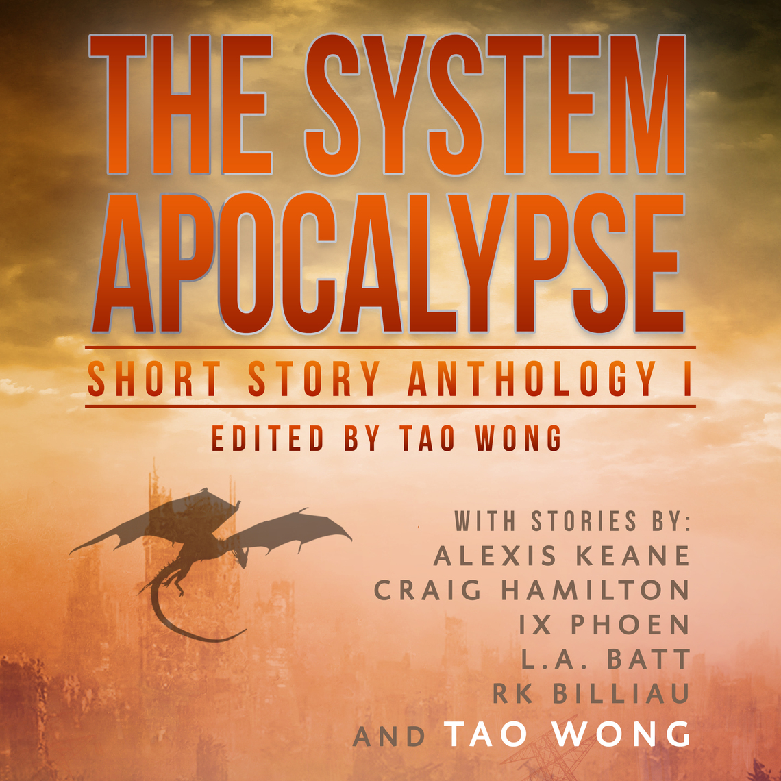 The System Apocalypse Short Story Anthologies Series de Tao Wong ...