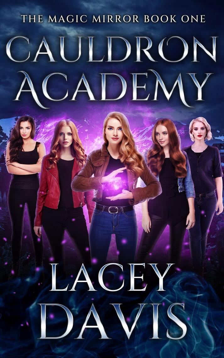 The Magic Mirror Series by Lacey Davis - ebook | Everand