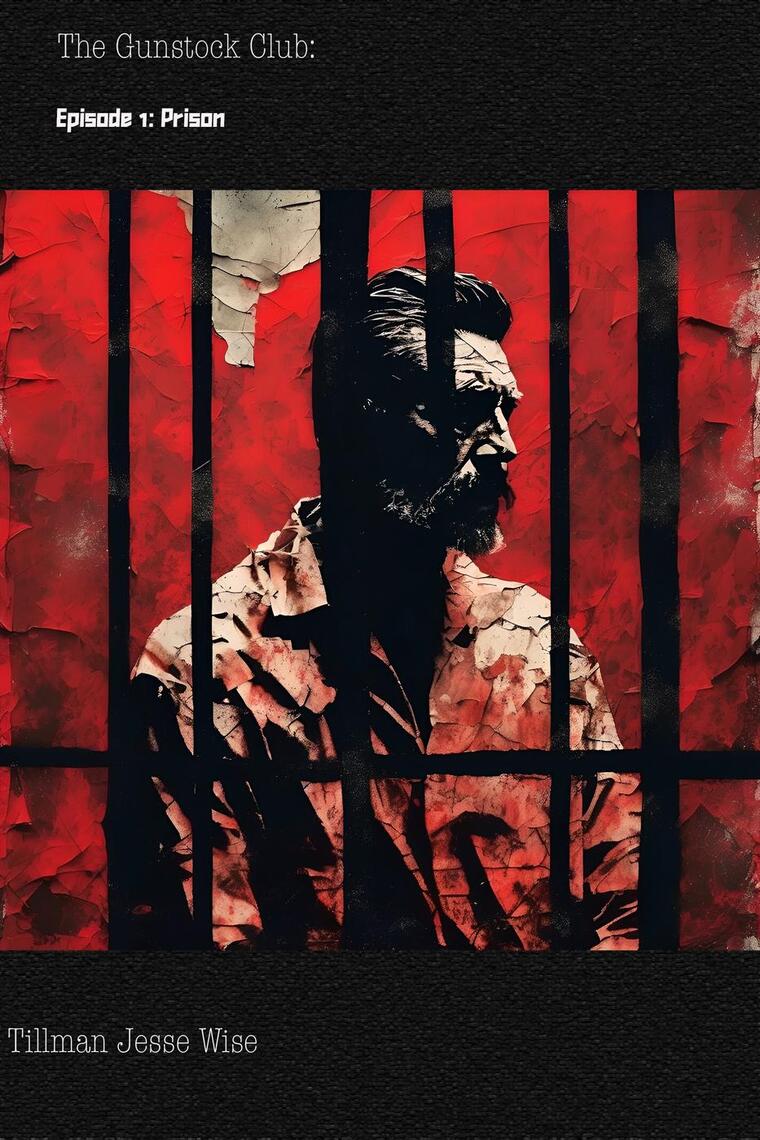 The Gunstock Club Series by Michael Jay Tucker, Tillman Jesse Wise - ebook | Everand