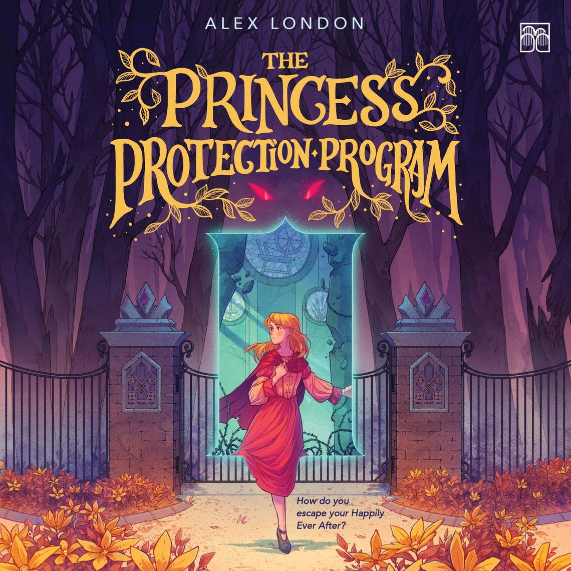 The Princess Protection Program Series by Alex London - audiobook | Everand