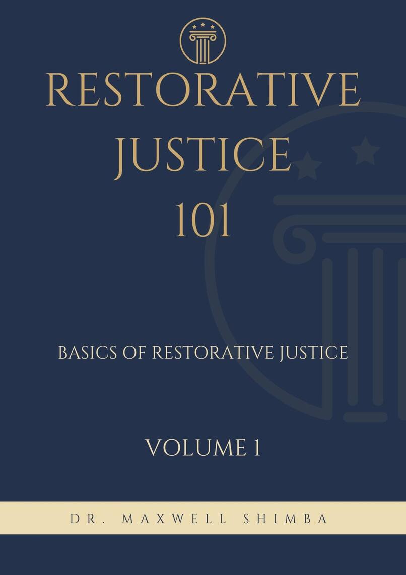 Restorative Justice 101 Series by Maxwell Shimba - ebook | Everand