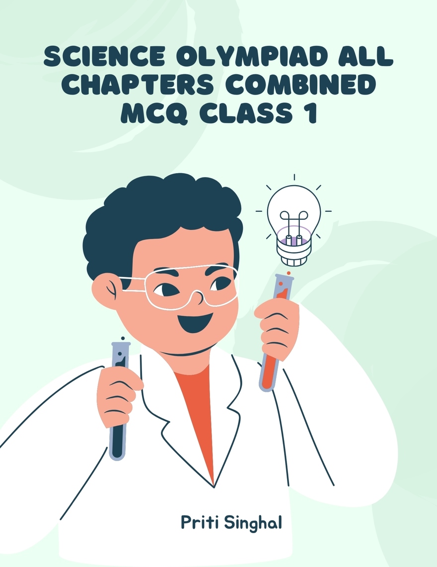 Science Olympiad All Chapters Combined MCQ for Classes 1 to 10 Series ...