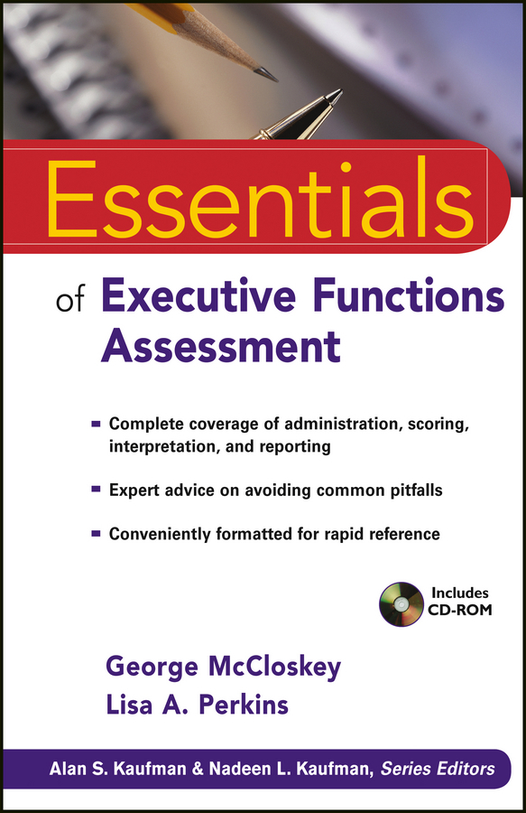 Essentials of Executive Functions Assessment by George McCloskey, Lisa ...