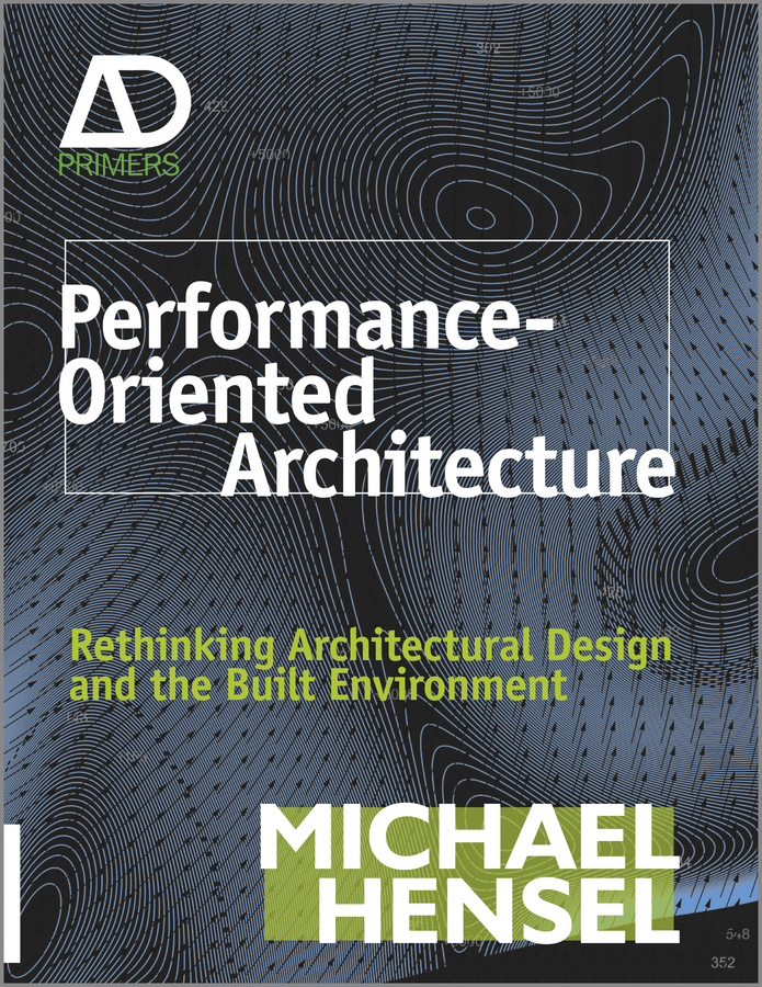 Performance-Oriented Architecture by Michael Hensel (Ebook) - Read free for 30 days