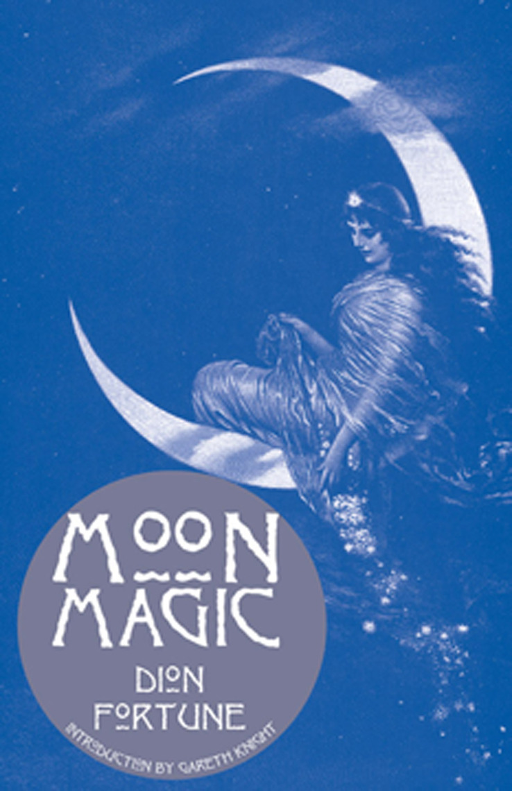 Moon Magic by Dion Fortune - Book - Read Online
