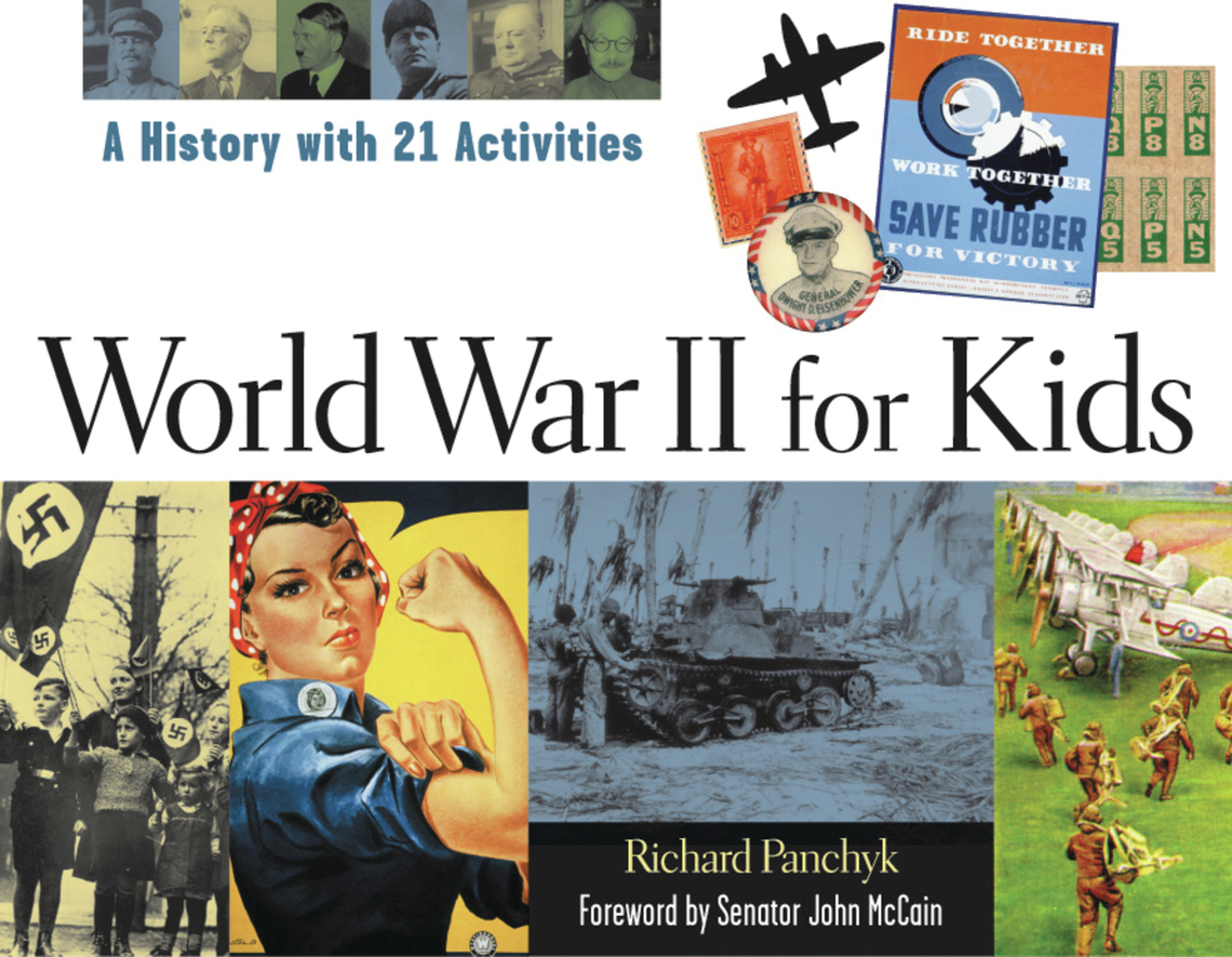 Read World War II For Kids Online By Richard Panchyk And Senator John 