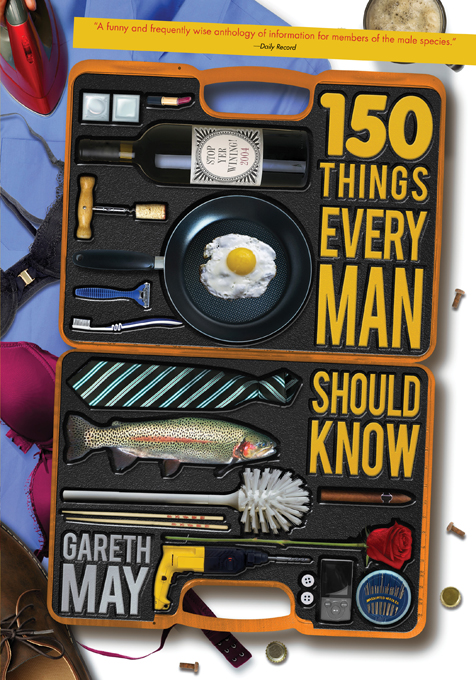 150 Things Every Man Should Know by Gareth May (Ebook) - Read free for ...