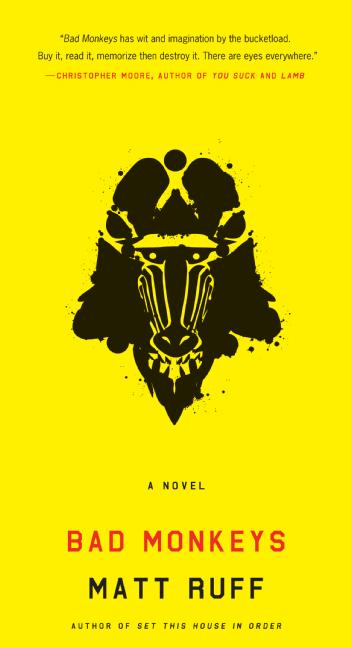 Bad Monkeys by Matt Ruff - Ebook | Everand