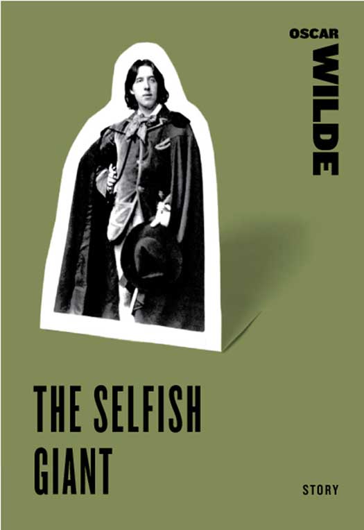 The Selfish Giant by Oscar Wilde (Ebook) - Read free for 30 days