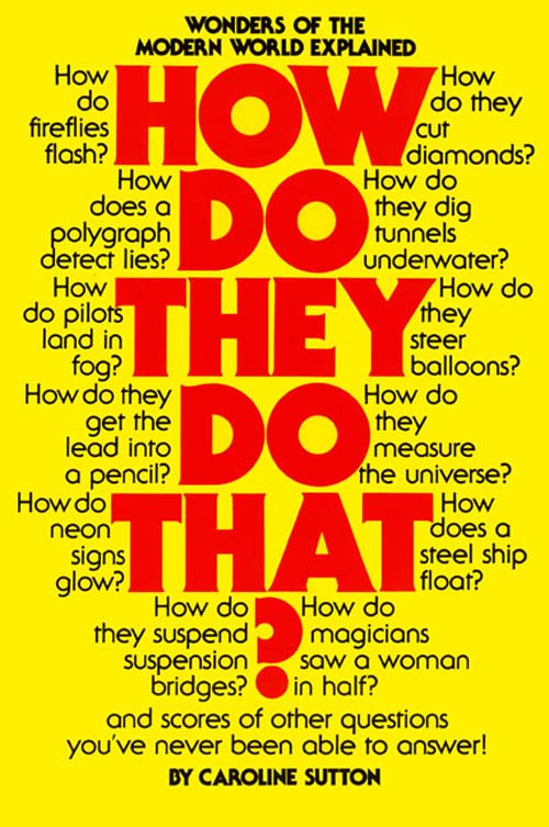 How Do They Do That? by Caroline Sutton (Ebook) - Read free for 30 days