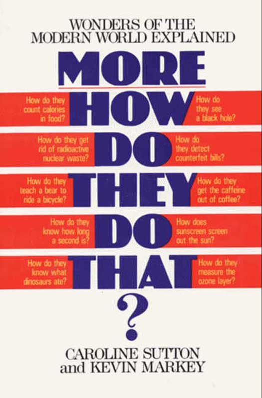 More How Do They Do That? by Caroline Sutton - Ebook | Everand