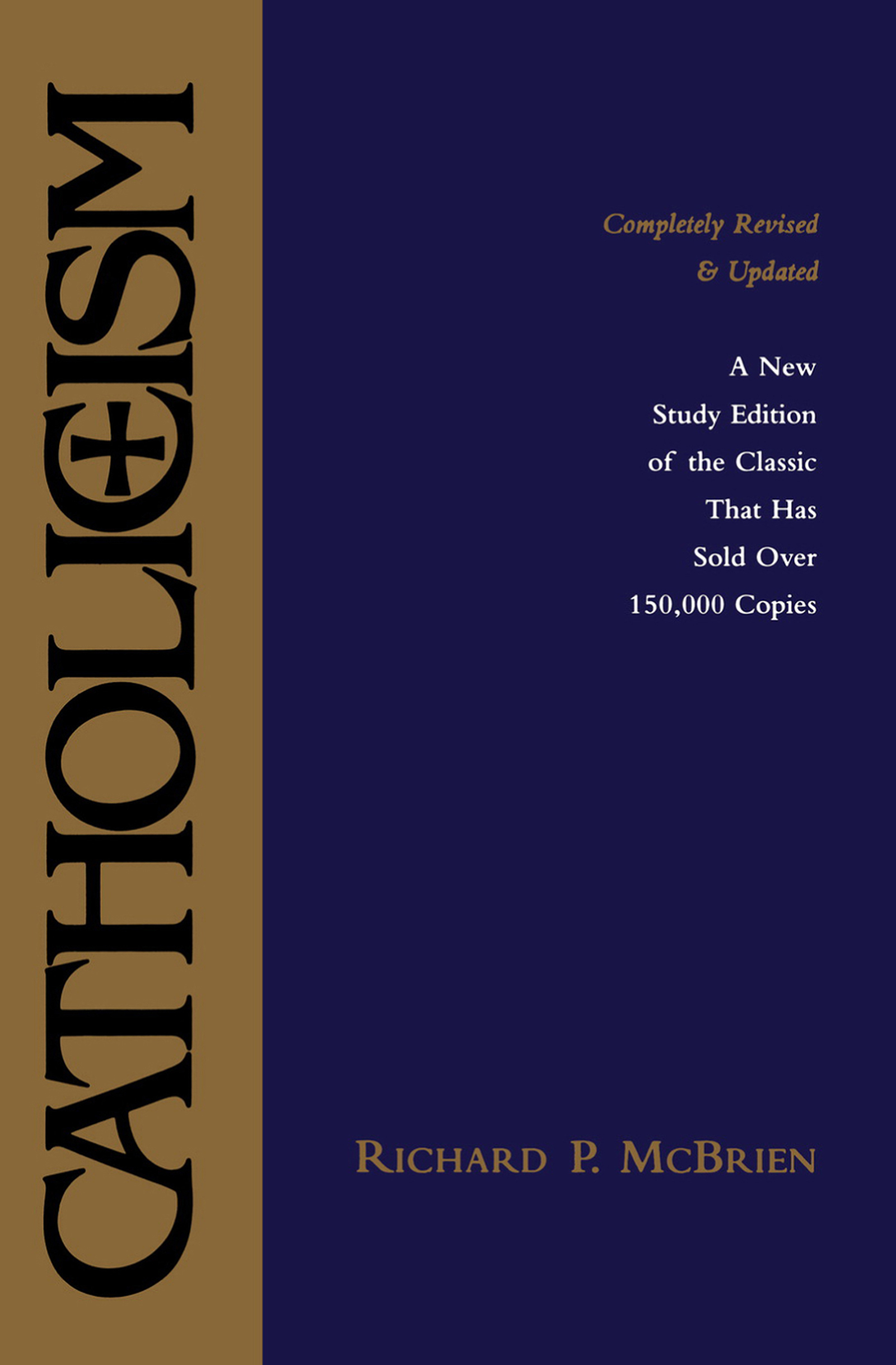 Catholicism by Richard P. McBrien (Ebook) - Read free for 30 days