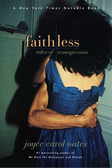 Faithless by Joyce Carol Oates (Ebook) - Read free for 30 days